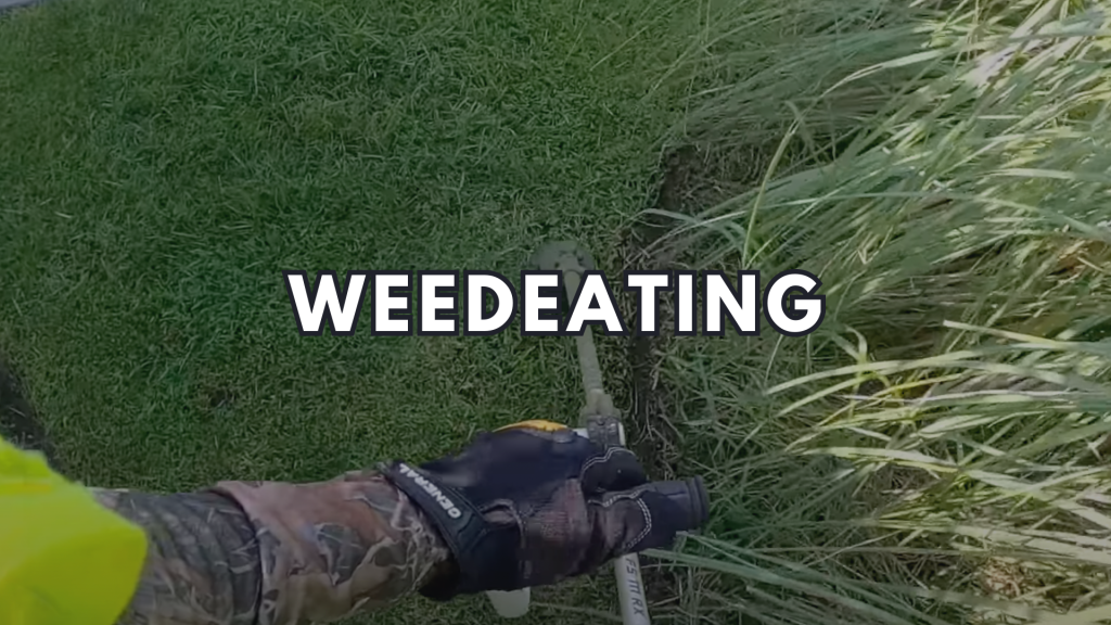 Weedeating